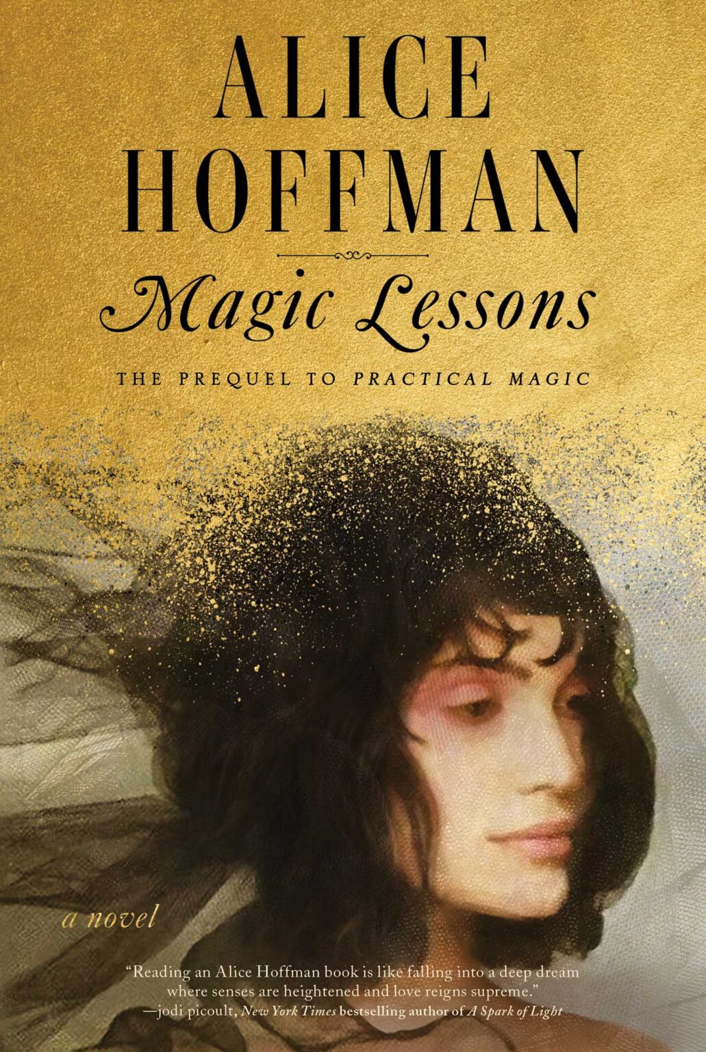 Magic Lessons by Alice Hoffman – Bookmarked!